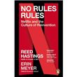 No Rules Rules Netflix and the Culture of Reinvention - Poche ...