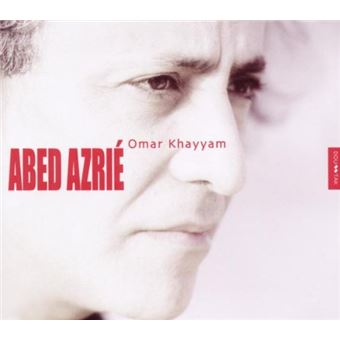 Omar khayyam - Abed Azrié - CD album - Achat & prix | fnac