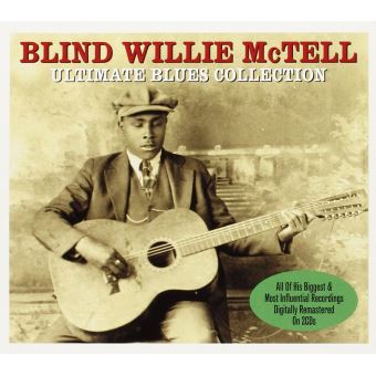 Ultimate blues collection - Blind Willie McTell - CD album - Achat ...