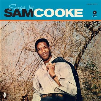 Songs by Sam Cooke - Sam Cooke - Vinyle album - Achat & prix | fnac