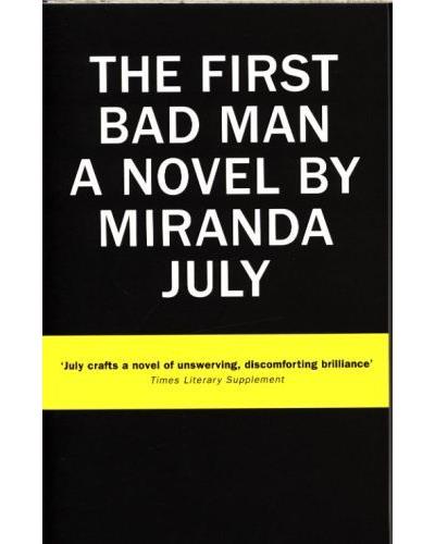The first bad man - Poche - Miranda July - Achat Livre | fnac