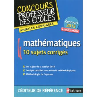 Mathematiques - admissibilite 2015 (concours professeur des ecoles ...