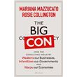 The Big Con How The Consulting Industry Weakens Our Businesses ...