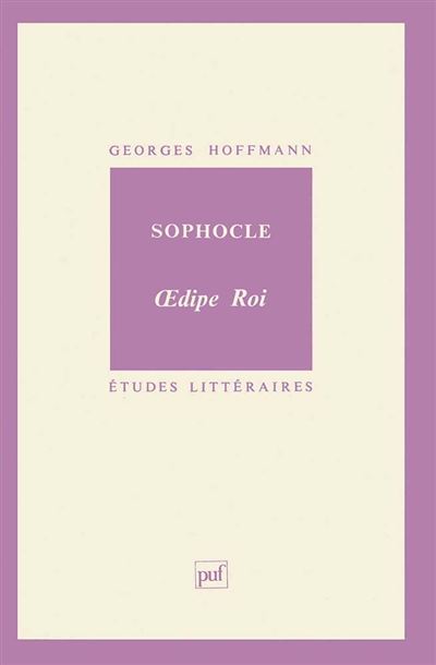 Sophocle. « oedipe roi » - broché - Georges Hoffmann - Achat Livre ou ...