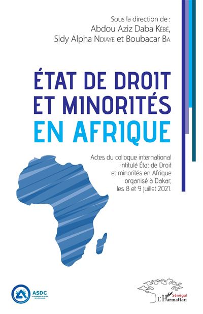 État de droit et minorités en Afrique - organisé à Dakar, les 8 et 9 ...