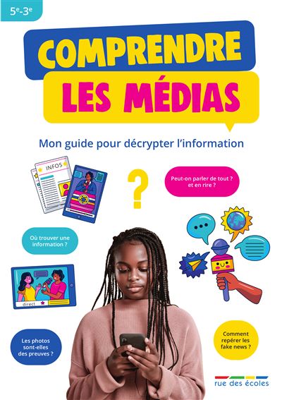 Comprendre les médias Mon guide pour décrypter l'information - broché ... Comprendre les médias Mon guide pour décrypter l'information - broché ...