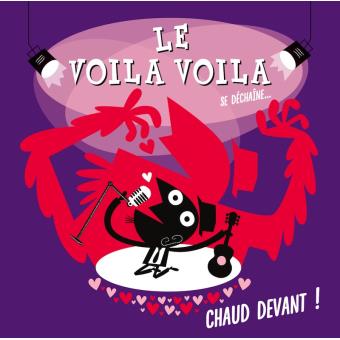 Chaud Devant ! - Le Voila Voila - Cedric Levaire - CD album - Achat ...