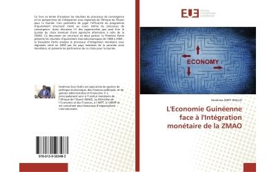 L'Economie Guinéenne face à l'Intégration monétaire de la ZMAO - broché ...