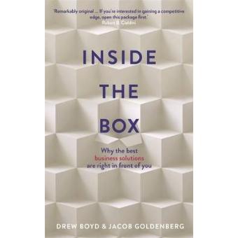 Inside the Box Why the best business solutions are right in front of ...