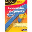 Communication organisation bep secretariat bep comptabilite reflexe n83 + livret detachable ...