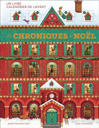 Les Chroniques de Noël Un livre calendrier de l'avent - Dernier livre ...
