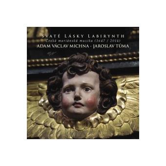 Labyrinth der Heiligen Liebe : Marianische Musik - Adam Michna ...