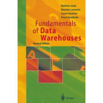 Fundamentals of data warehouses - Poche - Collectif - Achat Livre ou ...