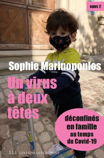 Un virus à deux têtes - opus 2 Déconfinés en famille - ebook (ePub ...
