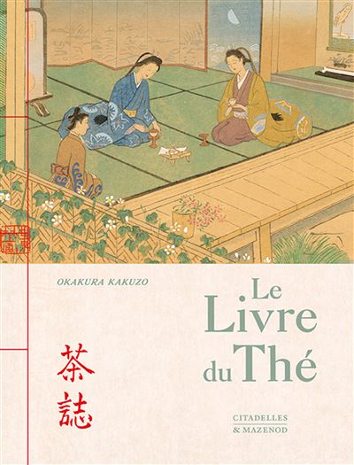 Le livre du thé - relié - K. Okakura - Achat Livre | fnac