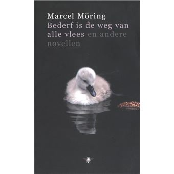 Bederf is de weg van alle vlees - broché - Marcel, Moring, Marcel Moring - Achat Livre | fnac