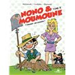 Nono Et Moumoune - Tome 5 - L'amour ça creuse - Frédérik Romanuik, Juan ...