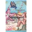 Donovann et le monde des hommes-étoiles - broché - Monique Azemat ...