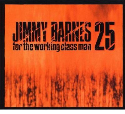 For the working class man - Jimmy Barnes - CD album - Achat & prix | fnac