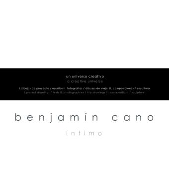 BENJAMIN CANO intimo, a creative universe Íntimo - relié - Benjamin ...