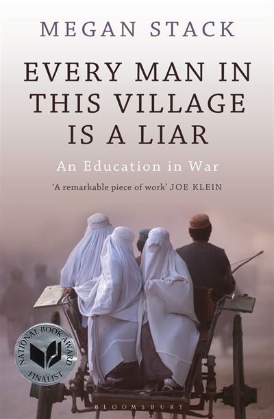 Every man in this village is a liar - Poche - Megan K. Stack - Achat ...