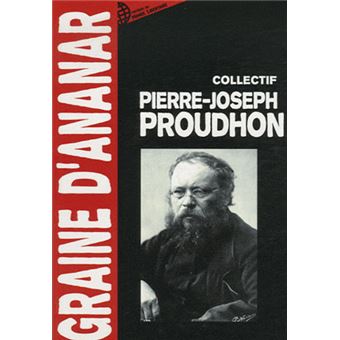 Pierre joseph proudhon - broché - Collectif - Achat Livre | fnac