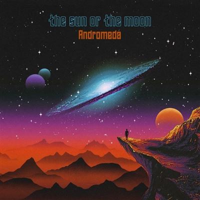 Andromeda - The Sun Or The Moon - CD album - Achat & prix | fnac