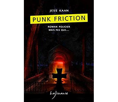 Punk friction - broché - Jess Kaan - Achat Livre ou ebook | fnac