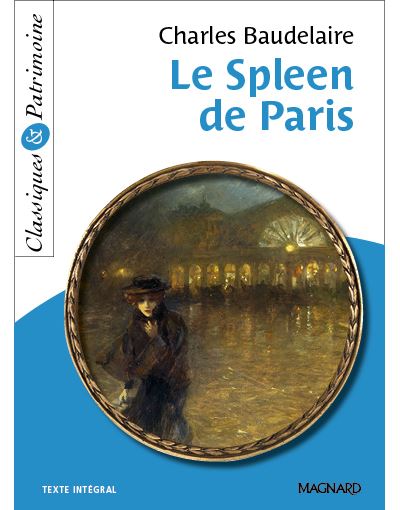 Le Spleen de Paris - Classiques et Patrimoine - Poche - Charles ...
