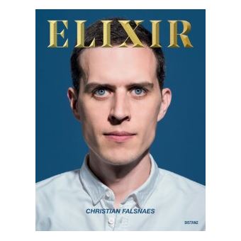 FALSNAES CHRISTIAN, ELIXIR - broché - Aaron Bogart - Achat Livre | fnac