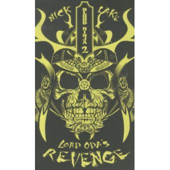 Blood ninja 02. lord oda's revenge - Poche - Nick Lake - Achat Livre | fnac