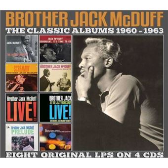 The Classic Albums 1960-1963 Coffret - Brother Jack McDuff - CD album ...