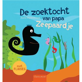 Clavis Peuter - De zoektocht van papa zeepaardje - Anita Bijsterbosch - cartonné - Achat Livre ...