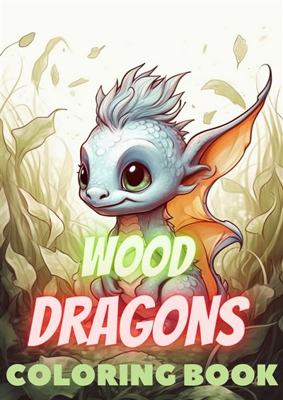 Baby Wood Dragon Fantasy Coloring Page Book, Adults + kids- Instant ...
