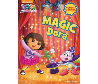 Dora L'Exploratrice - Magic Dora - broché - Achat Livre | fnac