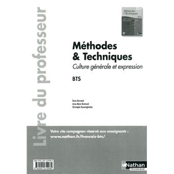 Méthodes et techniques - Culture générale et expression. Livre du ...