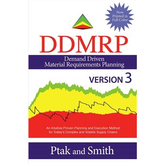 Demand Driven Material Requirements Planning (DDMRP): Version 3 - ebook ...