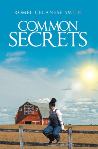 Common Secrets - ebook (ePub) - Romel Celanese Smith - Achat ebook | fnac