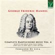 Handel : Complete Harpsichord Music, Volume 4 - Georg Friedrich Händel ...