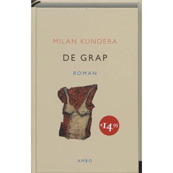 De grap - cartonné - Milan Kundera, Jana Beranová - Achat Livre | fnac
