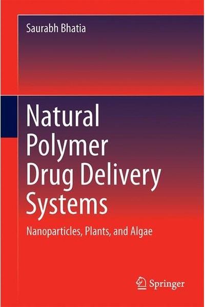 Natural polymer drug delivery systems - relié - Saurabh Bhatia - Achat ...