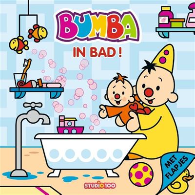 Bumba - In bad! - Jan Maillard - cartonné - Achat Livre | fnac