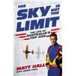 The Sky Is Not The Limit The Life of Australia's Top Gun - ebook (ePub ...