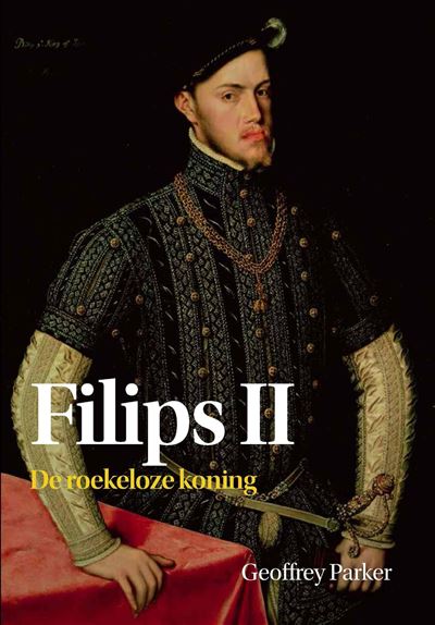 Filips II Onmachtige koning - broché - Geoffrey Parker - Achat Livre | fnac
