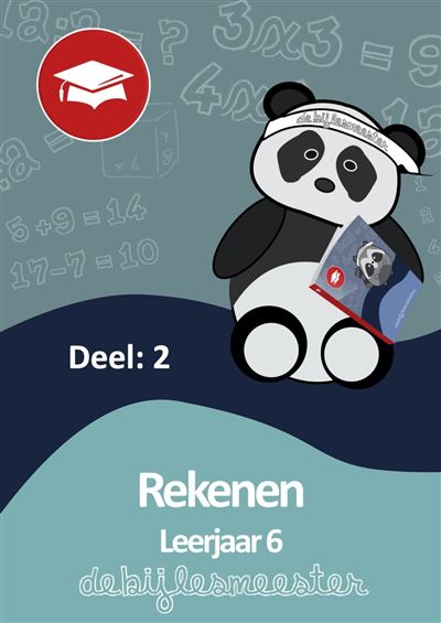 Oefenboeken De Bijlesmeester - Oefenboek Leerjaar 6 Rekenen - Deel 2 ...
