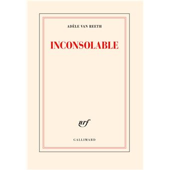 Inconsolable - broché - Adèle Van Reeth - Achat Livre ou ebook | fnac