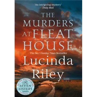 The Murders at Fleat House - Poche - Lucinda Riley - Achat Livre ou ebook | fnac