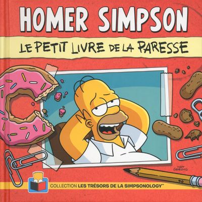 Les Simpson - Homer Simpson Le petit livre de la paresse - Matt ...