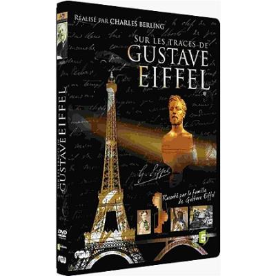 Sur les traces de Gustave Eiffel DVD - Charles Berling - DVD Zone 2 ...