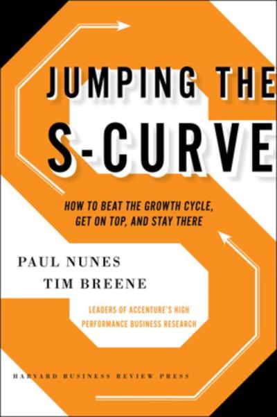 Jumping the s curve - relié - Paul Nunes - Achat Livre ou ebook | fnac